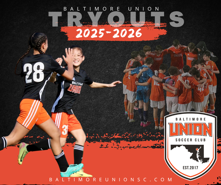 2025-26 Baltimore Union Soccer Club Tryouts - Baltimore Union SC